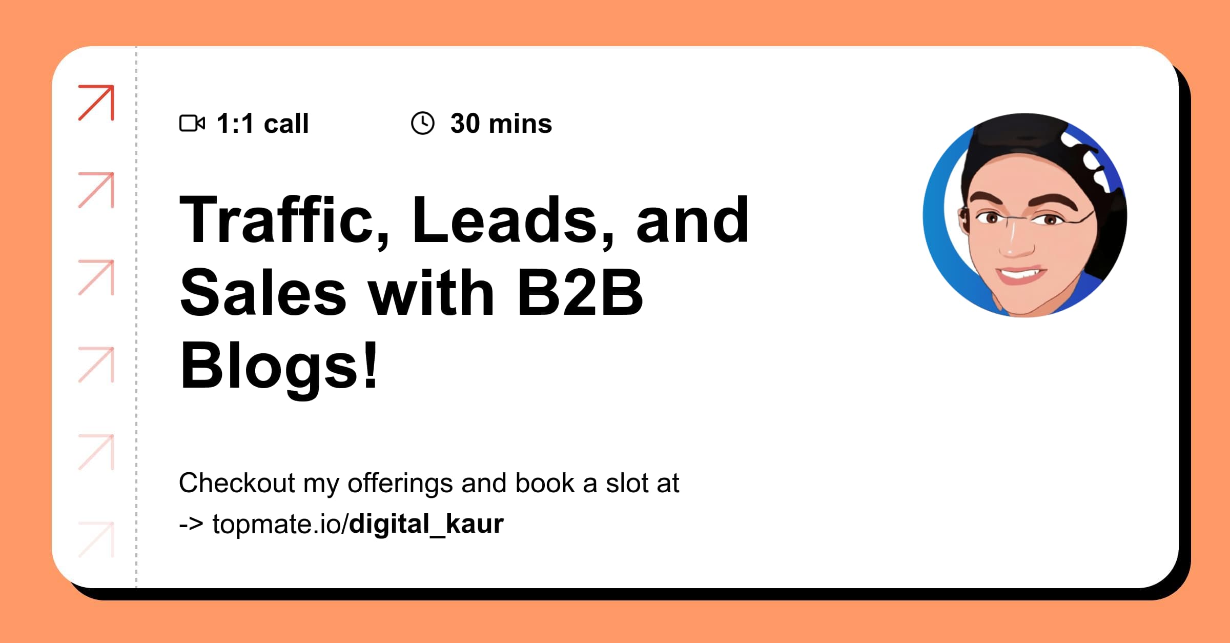 Traffic, Leads, and Sales with B2B Blogs! with Digital Kaur